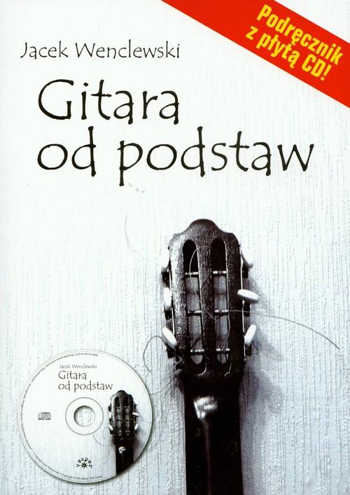 Gitara od podstaw + CD (16148730394) | Książka Allegro