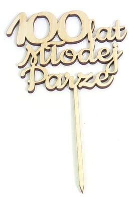 Topper 100 Lat Młodym Napis na tort ozdoba - 8668342736 - oficjalne ...